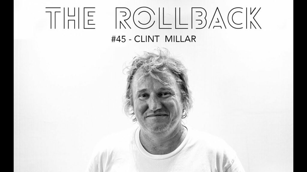 THE ROLLBACK PODCAST – CLINT MILLAR – Our BMX