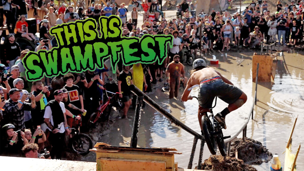 THIS IS SWAMPFEST – Our BMX
