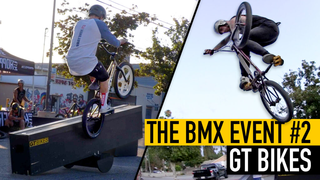 GT BMX – THE BMX EVENT #2 – Our BMX
