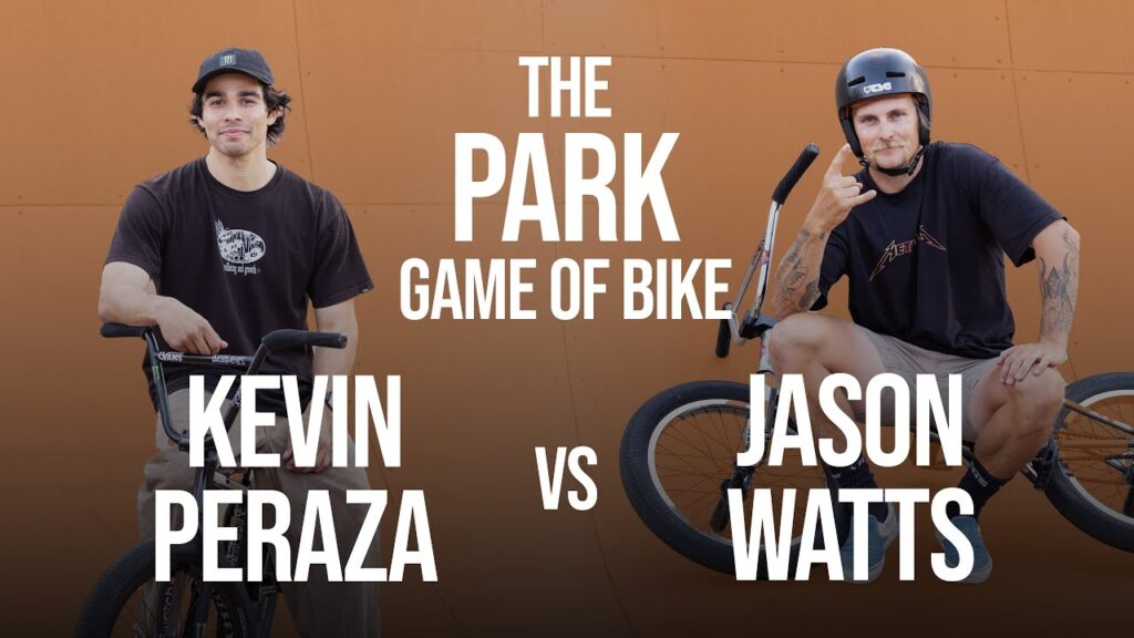 KEVIN PERAZA VS JASON WATTS – PARK GAME OF BIKE – Our BMX