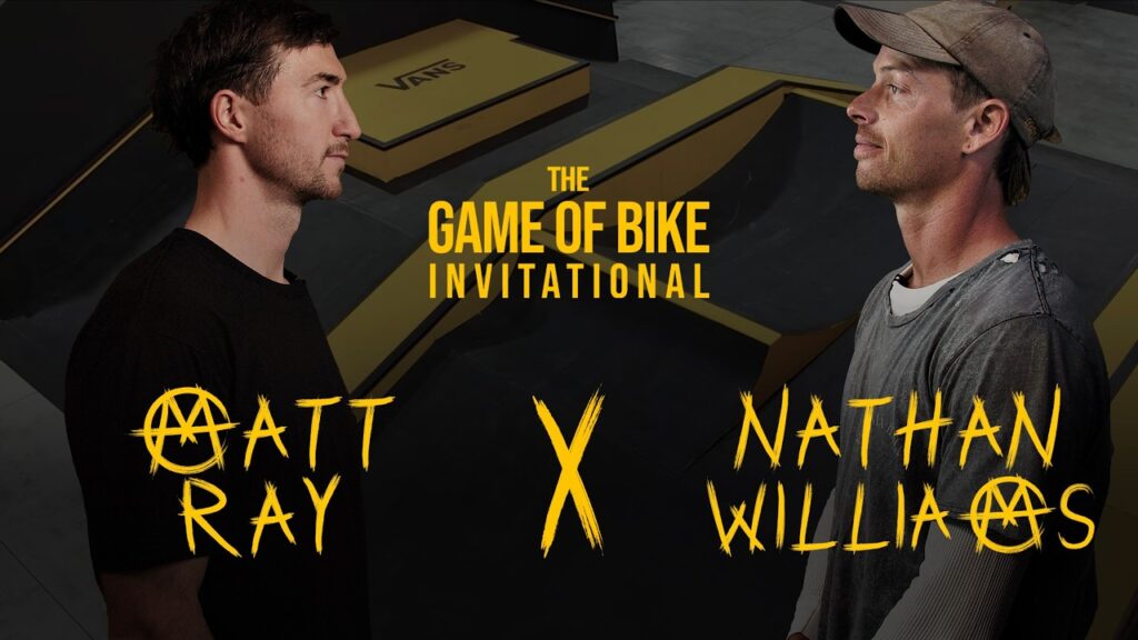Nathan Williams Vs Matt Ray – Game of Bike Invitational – Our BMX